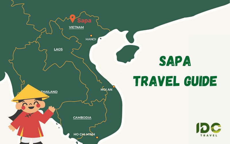 Sapa Travel Guide: Everything about this "Town of clouds"